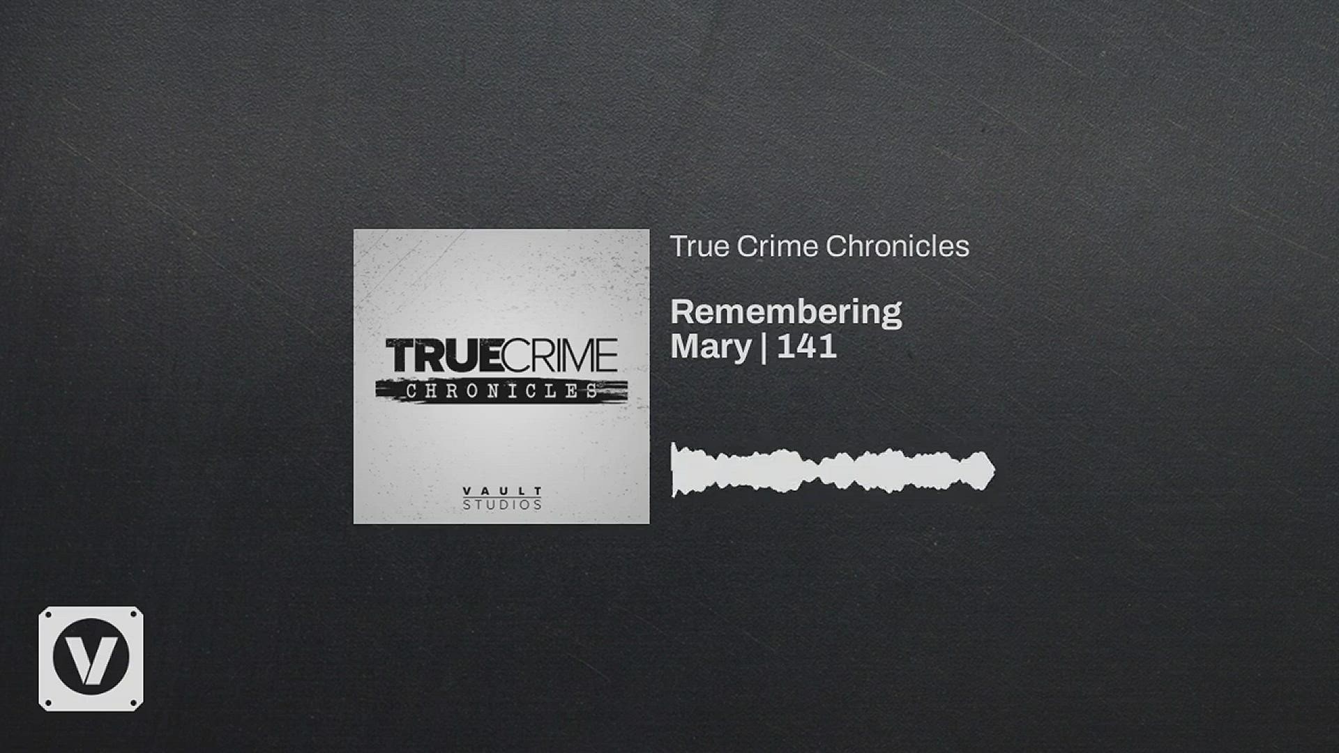 Remembering Mary | True Crime Chronicles Ep. 141 | ksdk.com