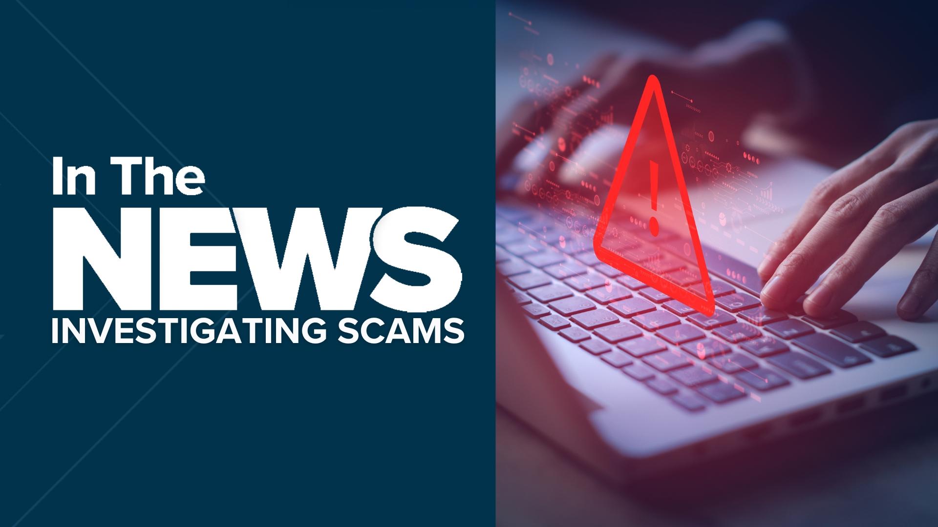 Investigating scams | In The News Investigations | ksdk.com