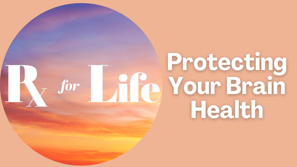Prescription for Life | Protecting your brain health | ksdk.com