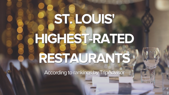 St. Louis food: Highest-rated restaurants of 2019 | ksdk.com