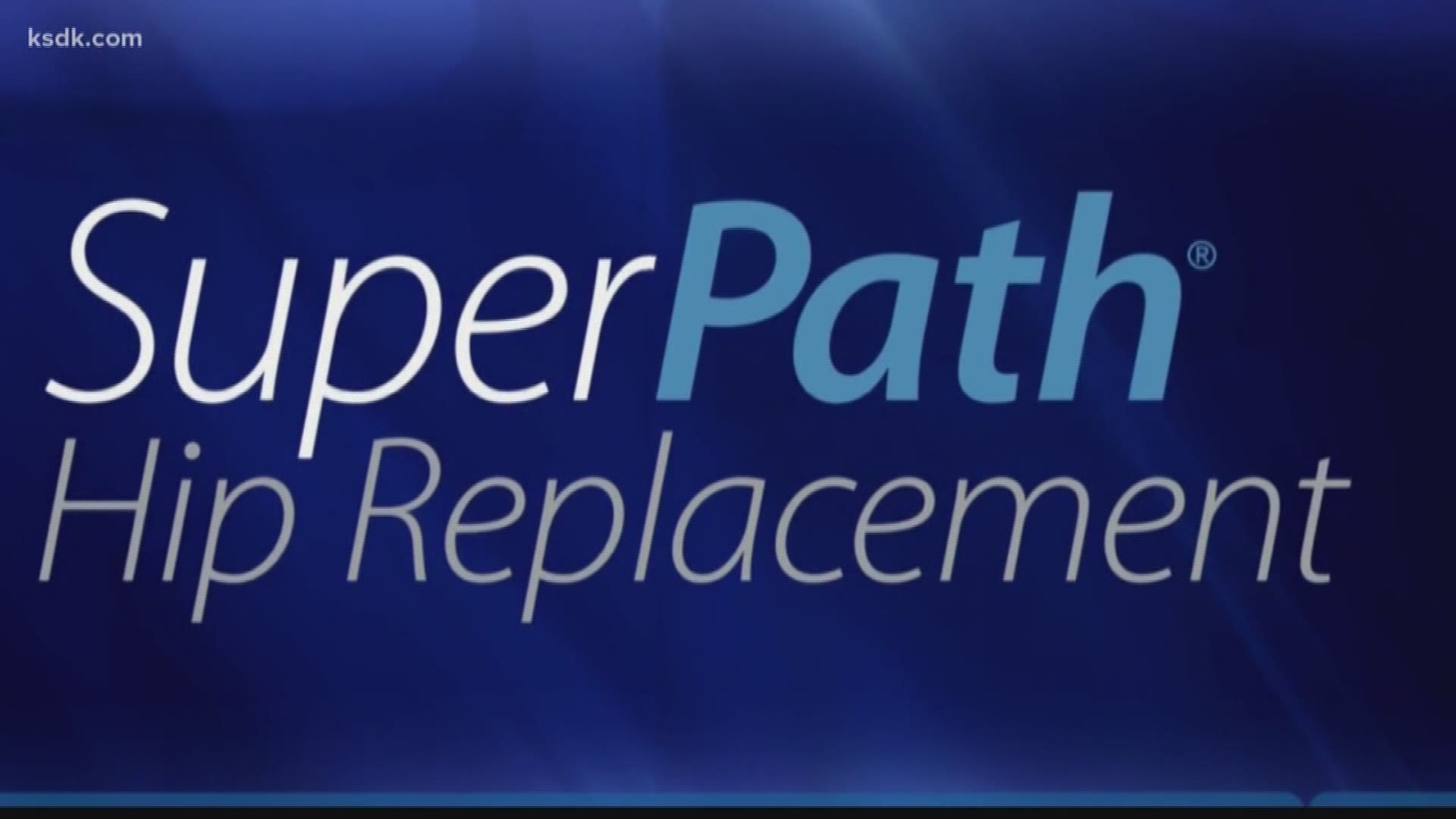 New Procedure for Hip Replacement Called SuperPath | ksdk.com