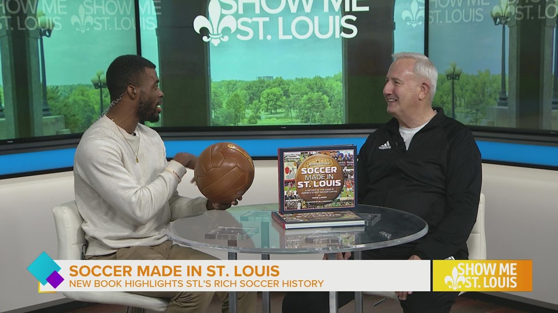 Soccer Made in St. Louis: A History of the Game in America’s First ...