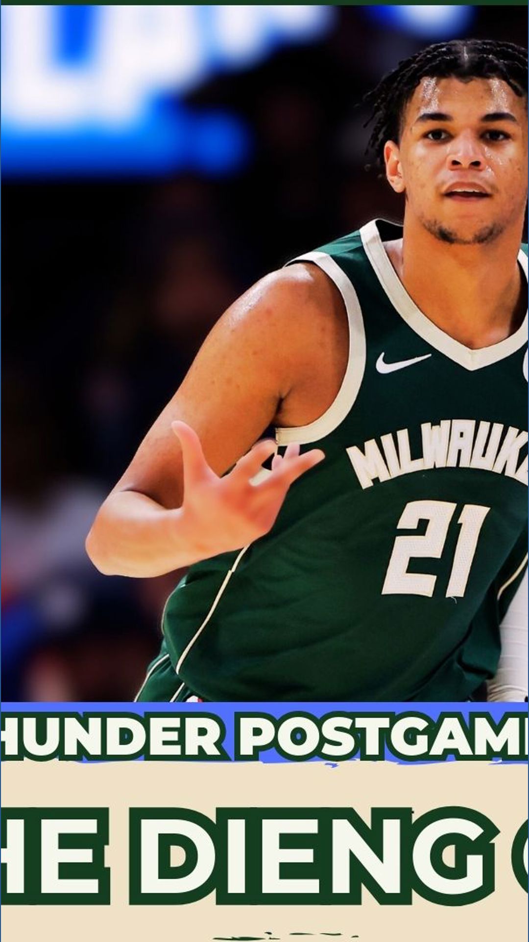 Postgame Recap: Has Ousmane Dieng TRANSFORMED the Bucks and Their ...