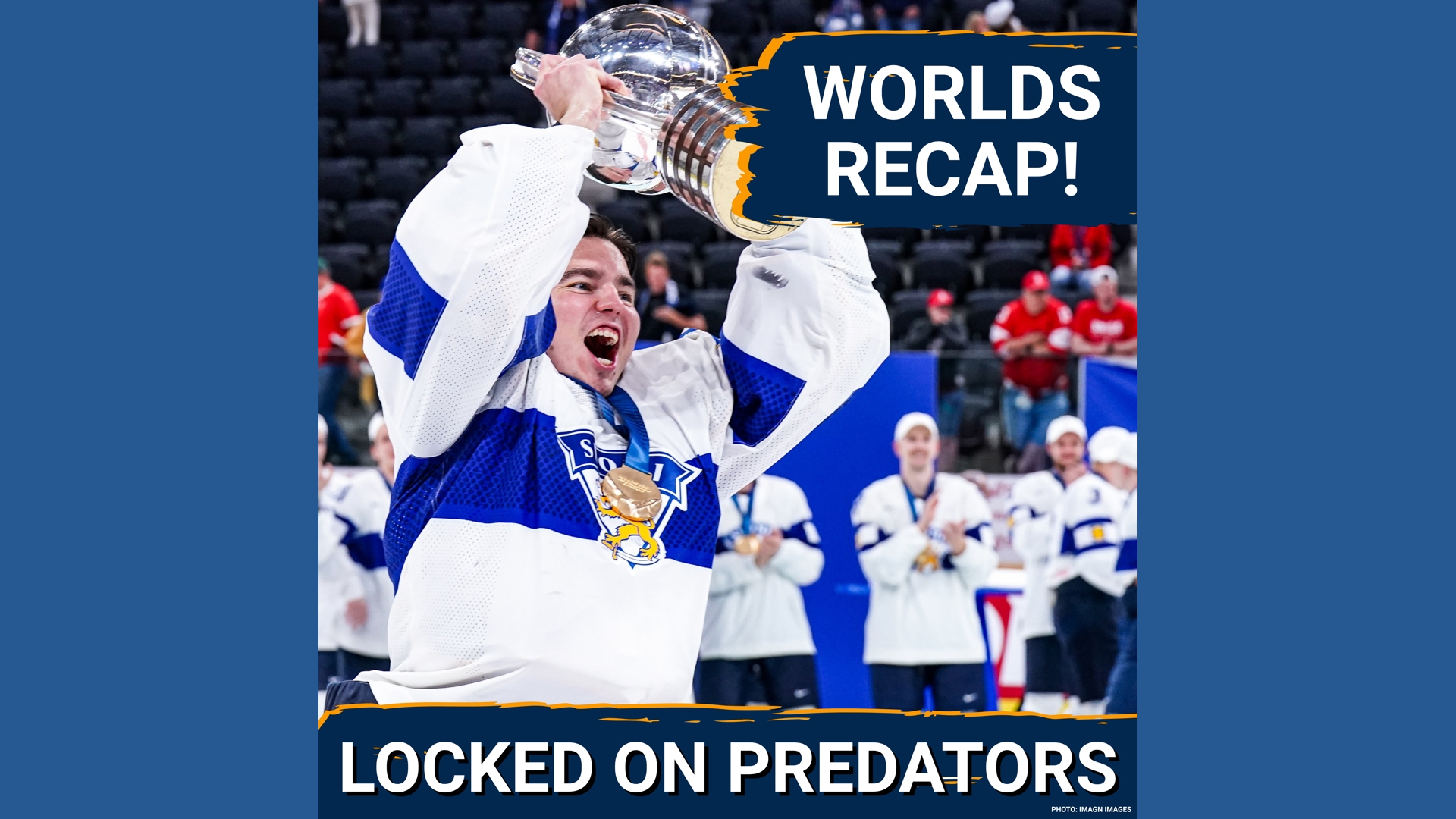 Worlds Recap! | How The Predators Benefited More Than Any Other NHL ...