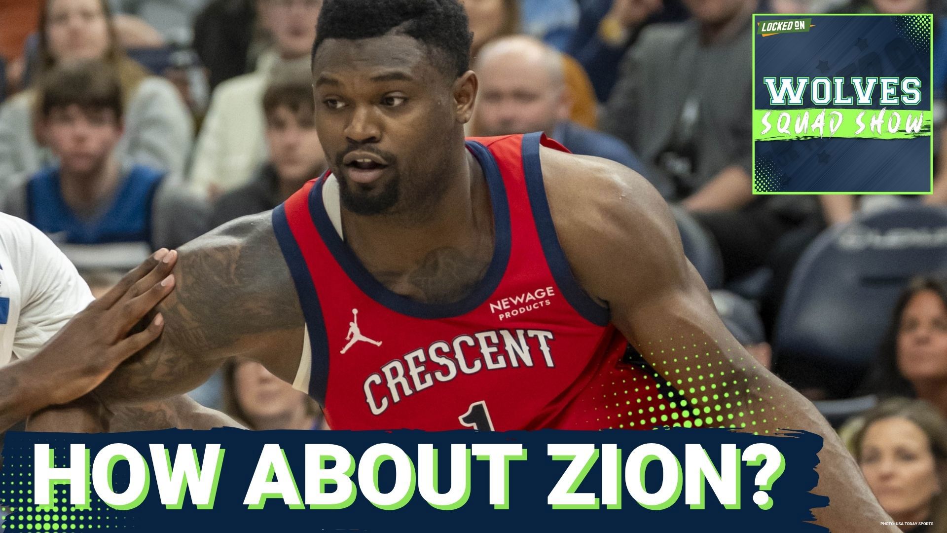WOLVES SQUAD SHOW: Zion Williamson Is a Dark Horse Trade Candidate For ...