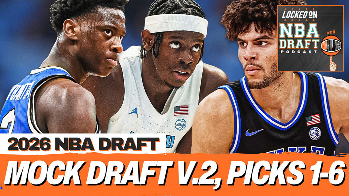 2026 NBA MOCK DRAFT 2.0: Picks 1-6 | ksdk.com