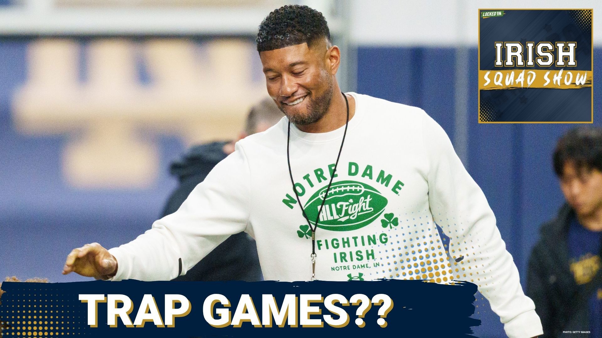 IRISH SQUAD SHOW: Which Notre Dame opponent is set up to be a TRAP GAME ...