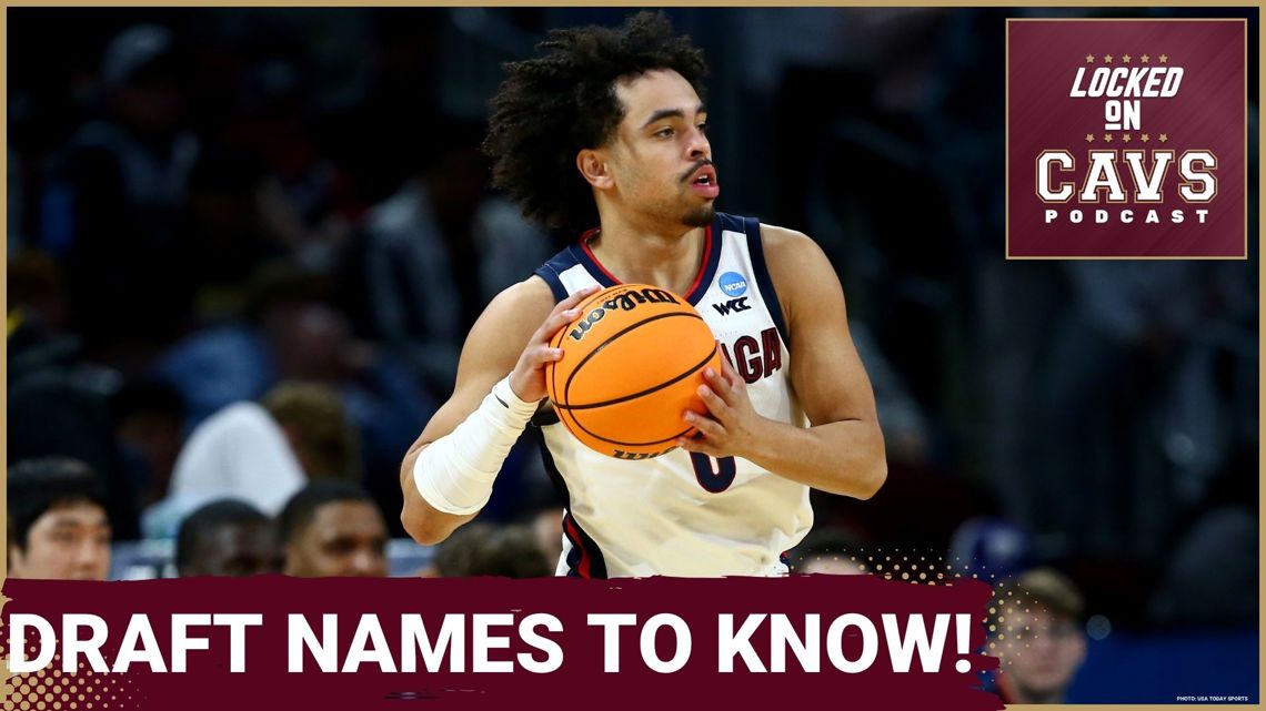Can the Cleveland Cavaliers DRAFT a HIDDEN GEM?! | NBA Draft Names to ...