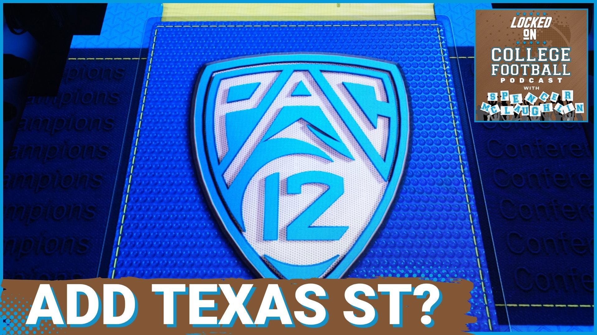 EXPANSION: Texas State CLEAR Pac-12 realignment target, will put league ...