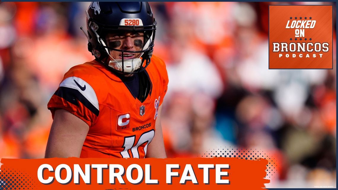 DESTINY: Denver Broncos CONTROL THEIR FATE in AFC Standings | ksdk.com