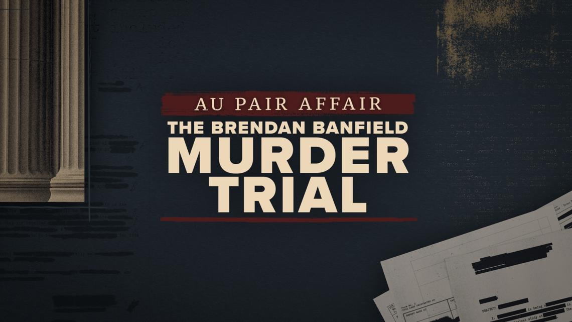 LIVE | Au Pair Affair: The Brendan Banfield Murder Trial | ksdk.com